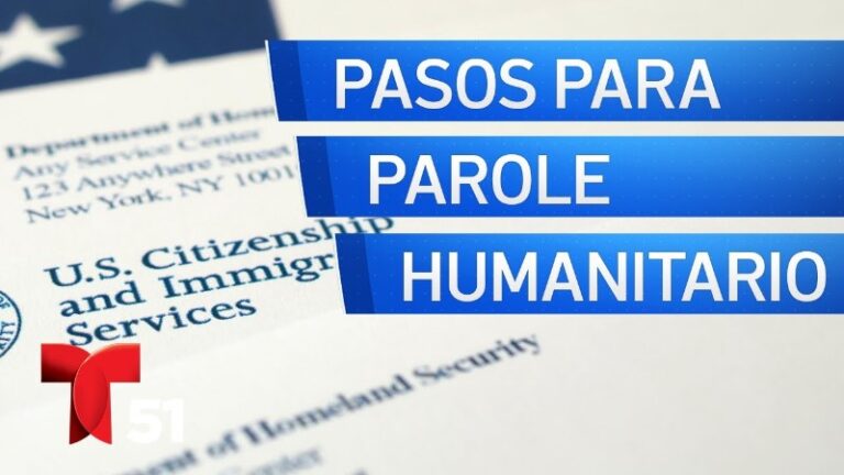 El Parole Humanitario: Una Puerta Temporal a Estados Unidos para Personas en Situaciones de ...